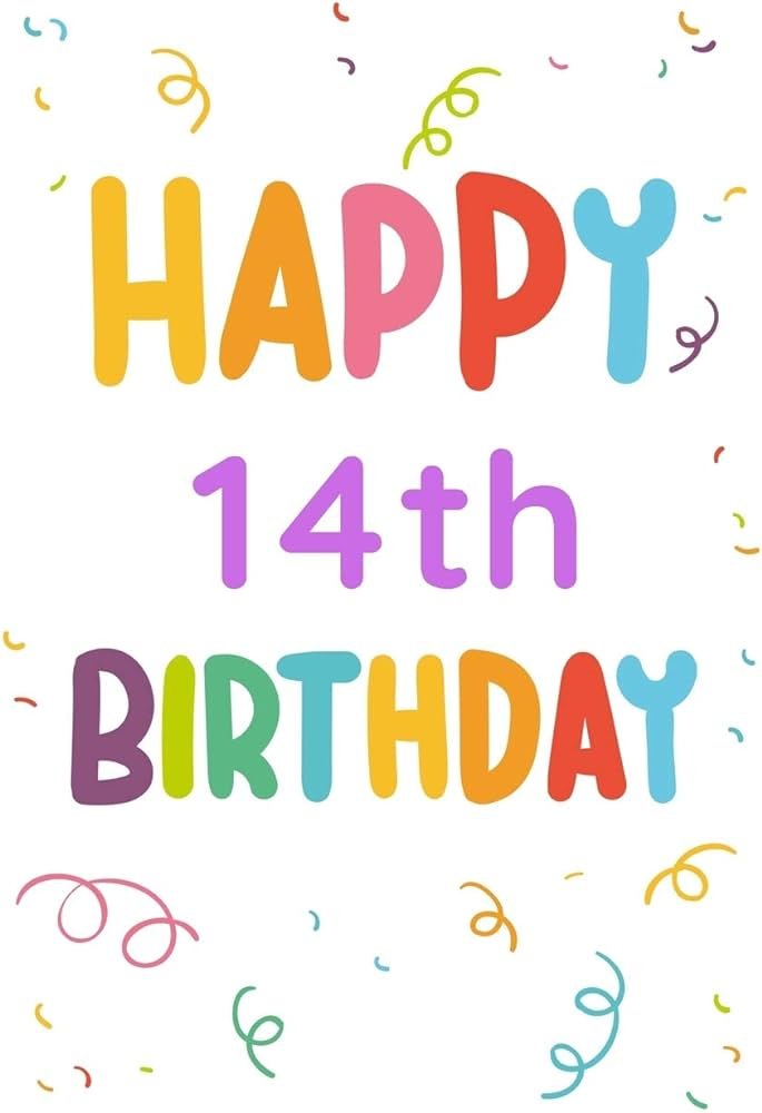 Happy 14th Birthday: Celebrate the Joyful Milestone! - digitalcnn